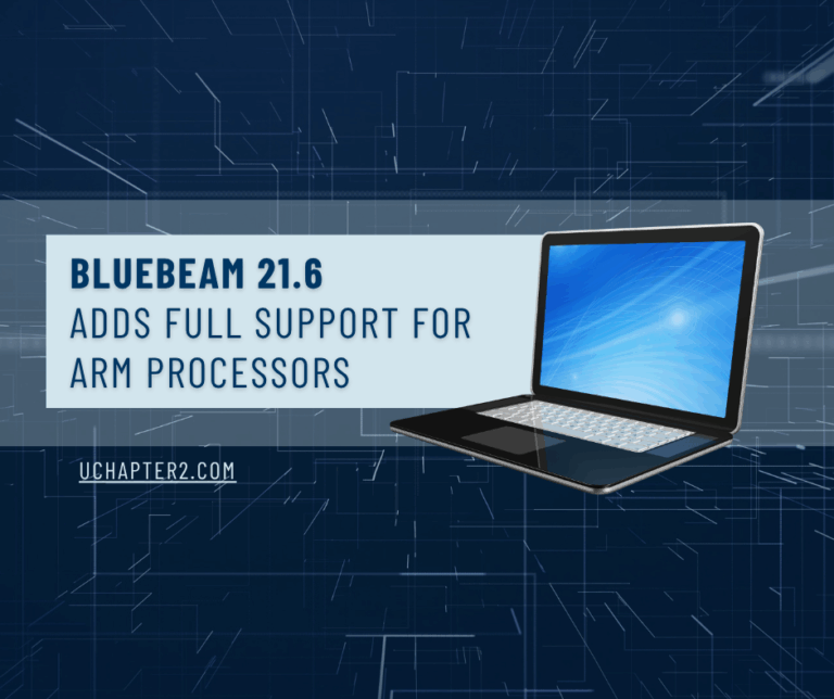 Bluebeam 21.6.0 Now Supports ARM-Based Windows Laptops | Bluebeam Revu ...